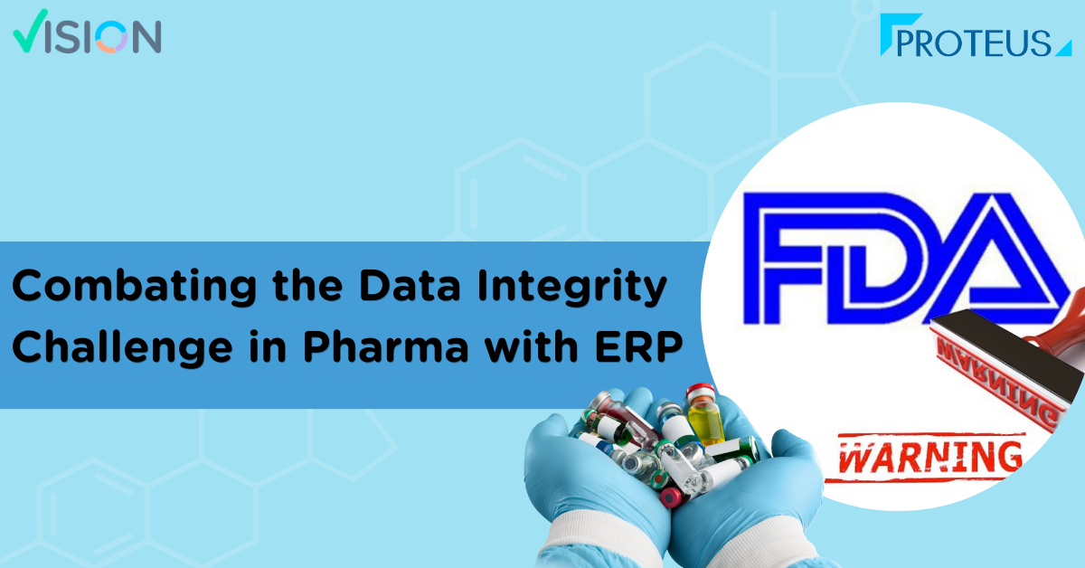 Combating the Data Integrity Challenge in Pharma with ERP